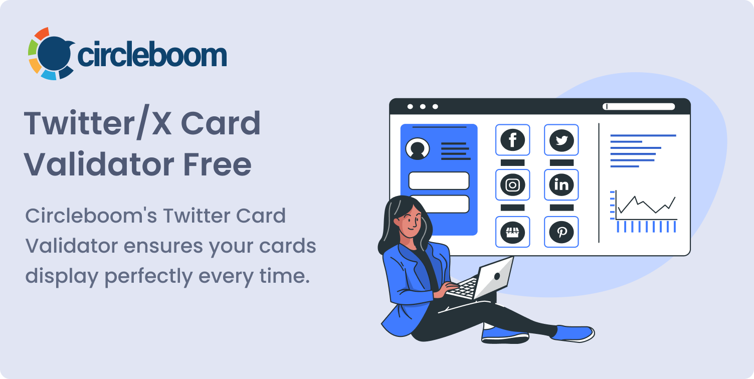 Twitter Card Validator - Circleboom Twitter